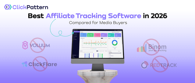 Best Affiliate Tracking Software in 2026: Compared for Media Buyers ...